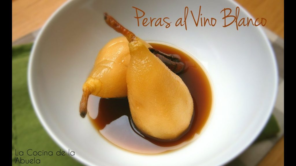 Receta de Peras al Vino Blanco: Postre Clásico, Fácil y Paso a Paso ...