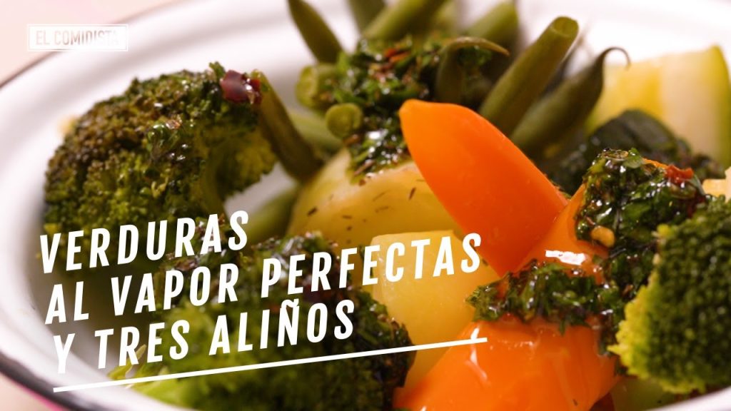 “Recetas y Beneficios de las Verduras al Vapor: Cómo Cocinarlas al ...
