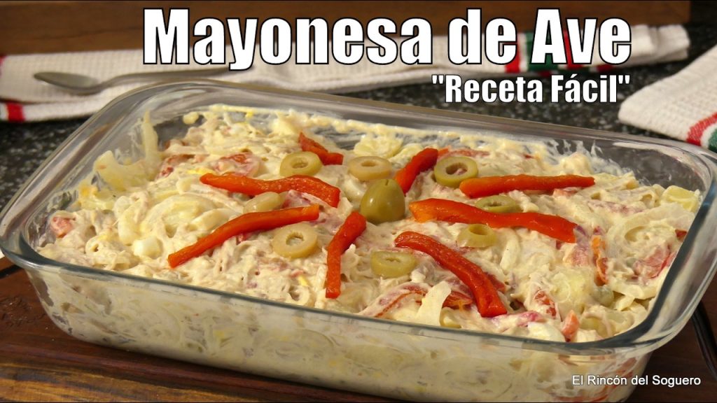 Receta de Mayonesa de Ave Fácil y Rápida para Sorprender en Tus Comidas ...