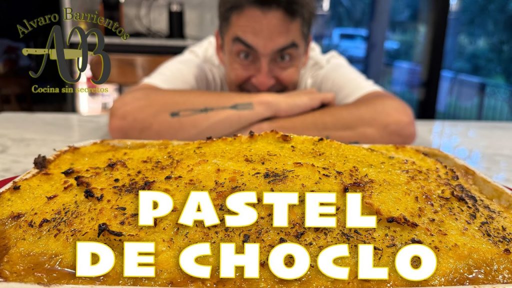 Receta de Pastel de Choclo Chileno Fácil y Tradicional Paso a Paso ...