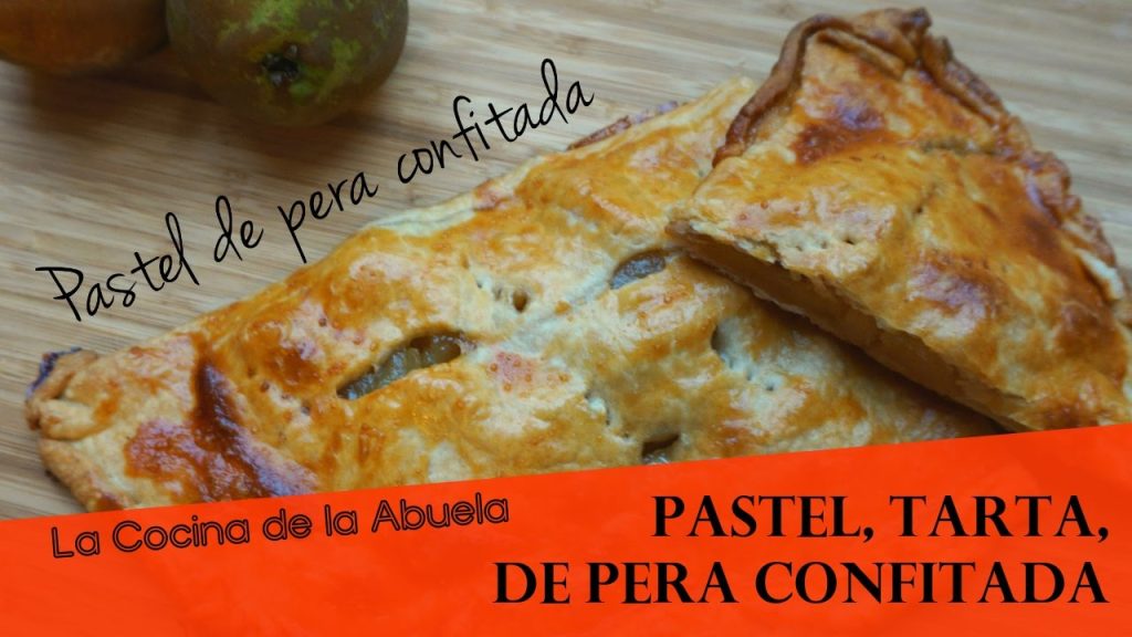 Receta de Tarta de Pera de la Abuela Paso a Paso para un Postre Casero ...