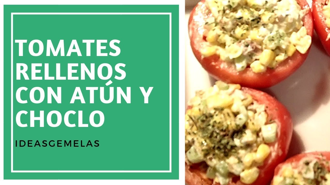 Receta de Tomates Rellenos con Choclo Fácil y Deliciosa paso a paso ...