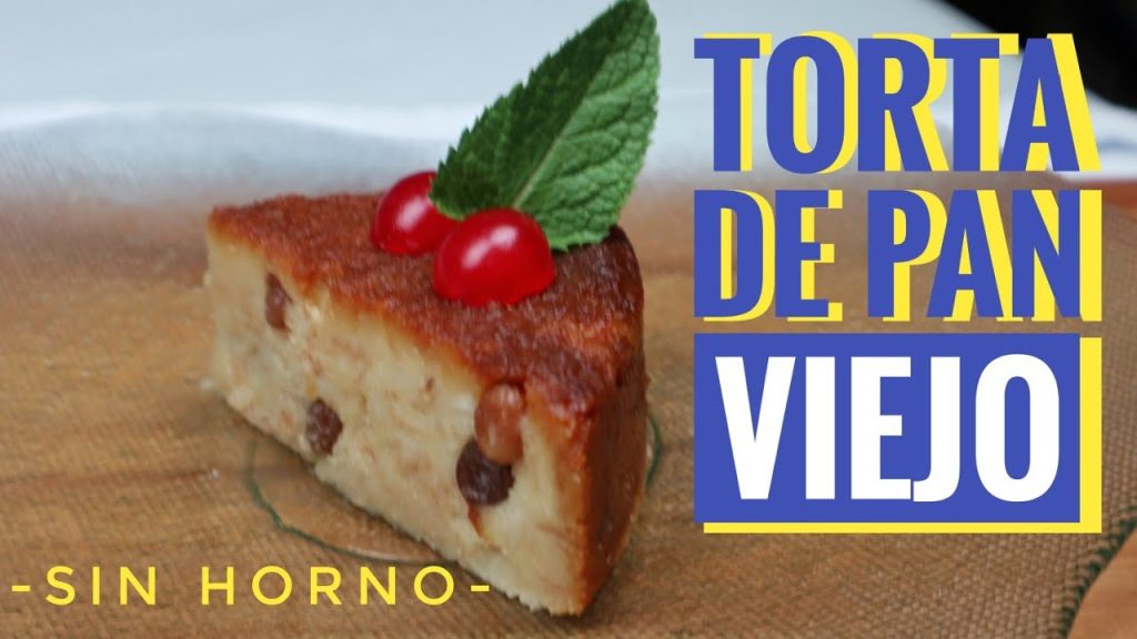 Receta de Torta de Pan Viejo Fácil y Deliciosa Paso a Paso - Recetas ...