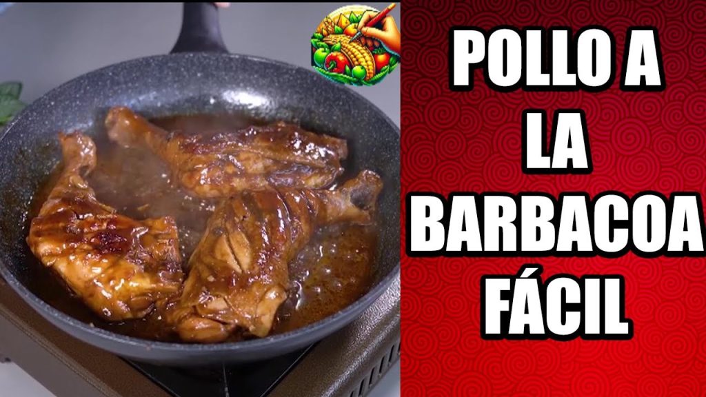 Receta de Pollo a la Barbacoa de la Abuela Paso a Paso para un Sabor ...