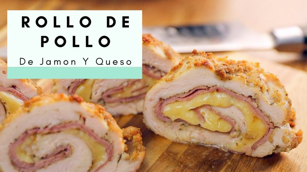 Receta de Pollo con Jamón y Queso al Horno Paso a Paso para una Cena ...