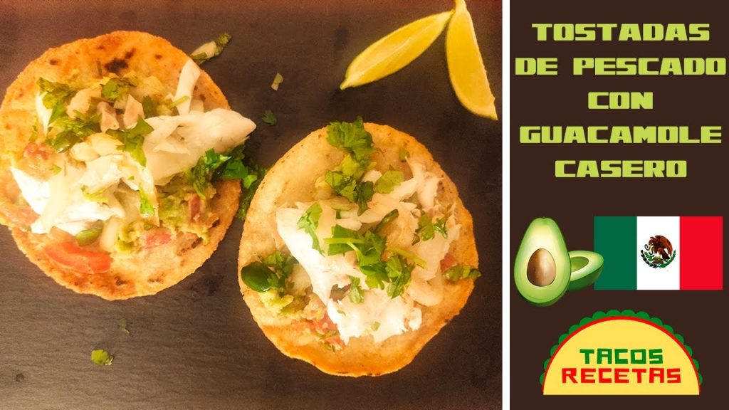 Receta de Tostadas Mexicanas con Pescado Fácil y Deliciosa Paso a Paso ...